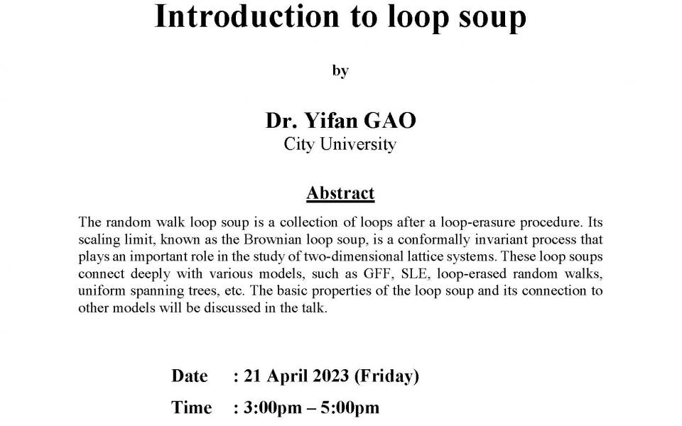 Department of Mathematics - Seminar on Pure Mathematics - Introduction to loop soup | University ...